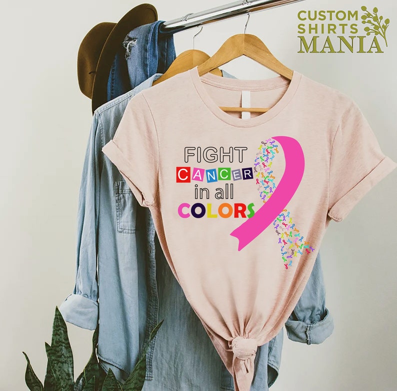 Fight Cancer in All Colors T-shirt,cancer Support Shirt,world Cancer ...