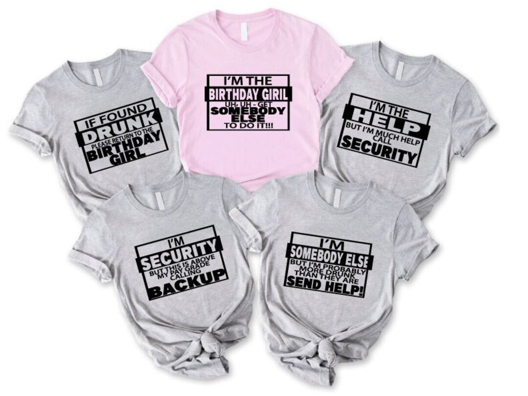 If Found Drunk Please Return to Birthday Girl Group Shirts,drunk ...