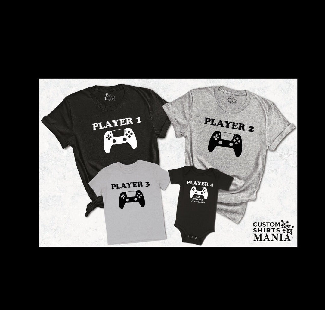 Family Matching Video Game Tshirt, Player 1 2 3, Player 4 Has Entered ...