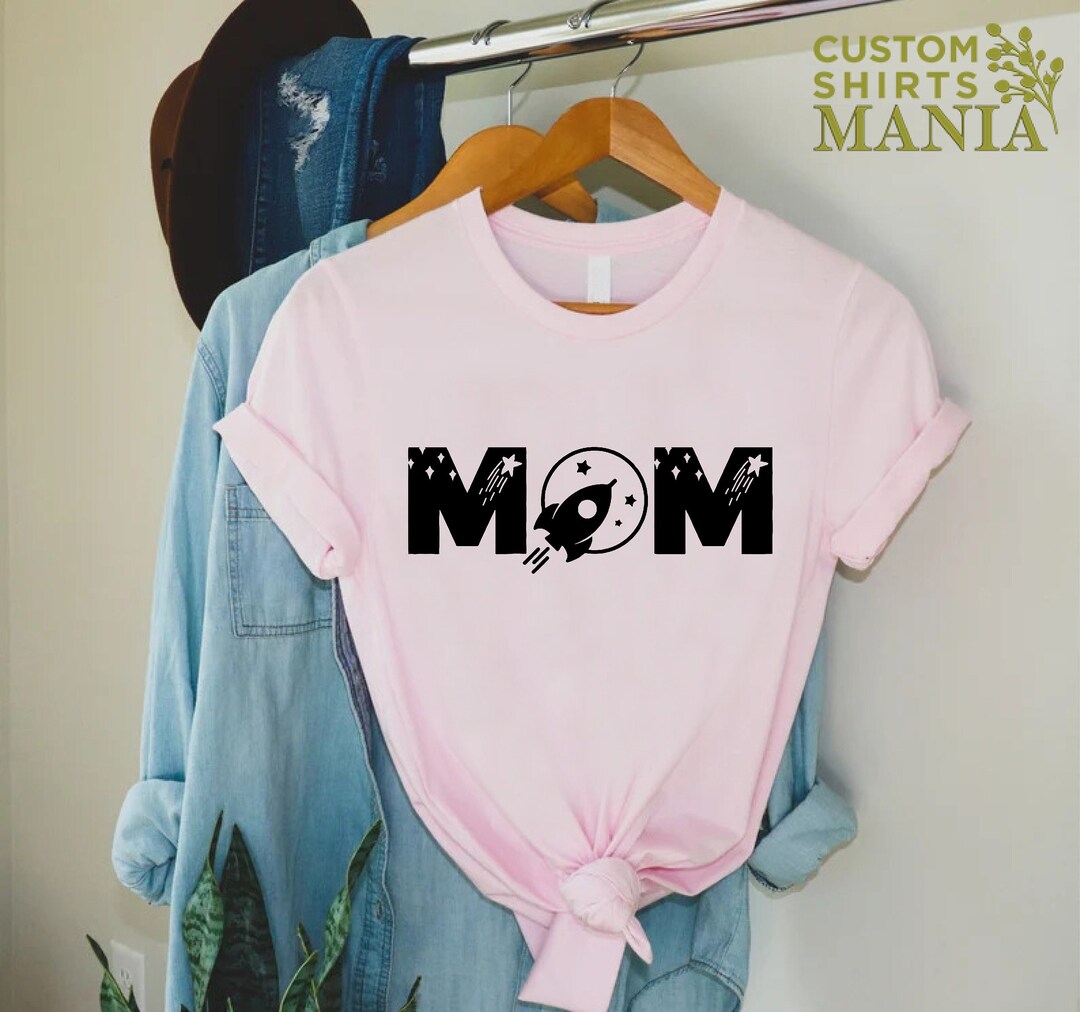 Mom Space Shirt, Astronaut Mom Shirt, Gift for Mom, Astronaut Mama ...