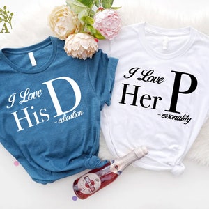 Couples Outfit,i Love His Dedication,i Love Her Personality,cute ...