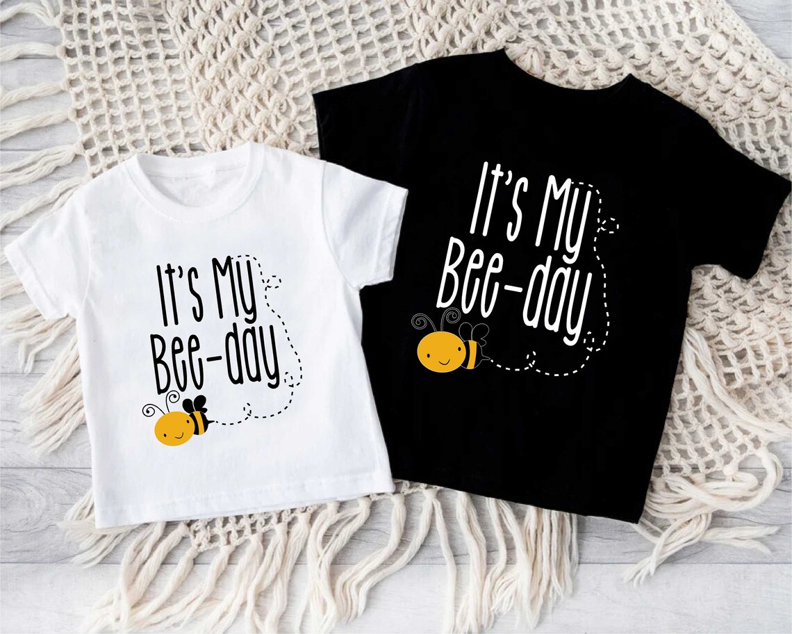 Bee Day Shirt, Its My Bee Day Shirt,bee Birthday Shirt,bee Kind Shirts ...