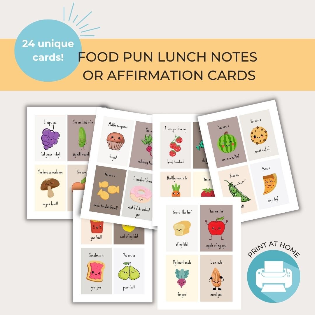 Food Pun Lunchbox Notes or Affirmation Cards for Inspiring Kids and ...