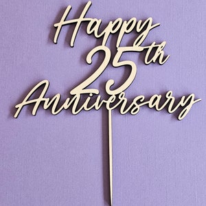 25th Anniversary Cake Topper in Wood or Acrylic, Perfect for ...