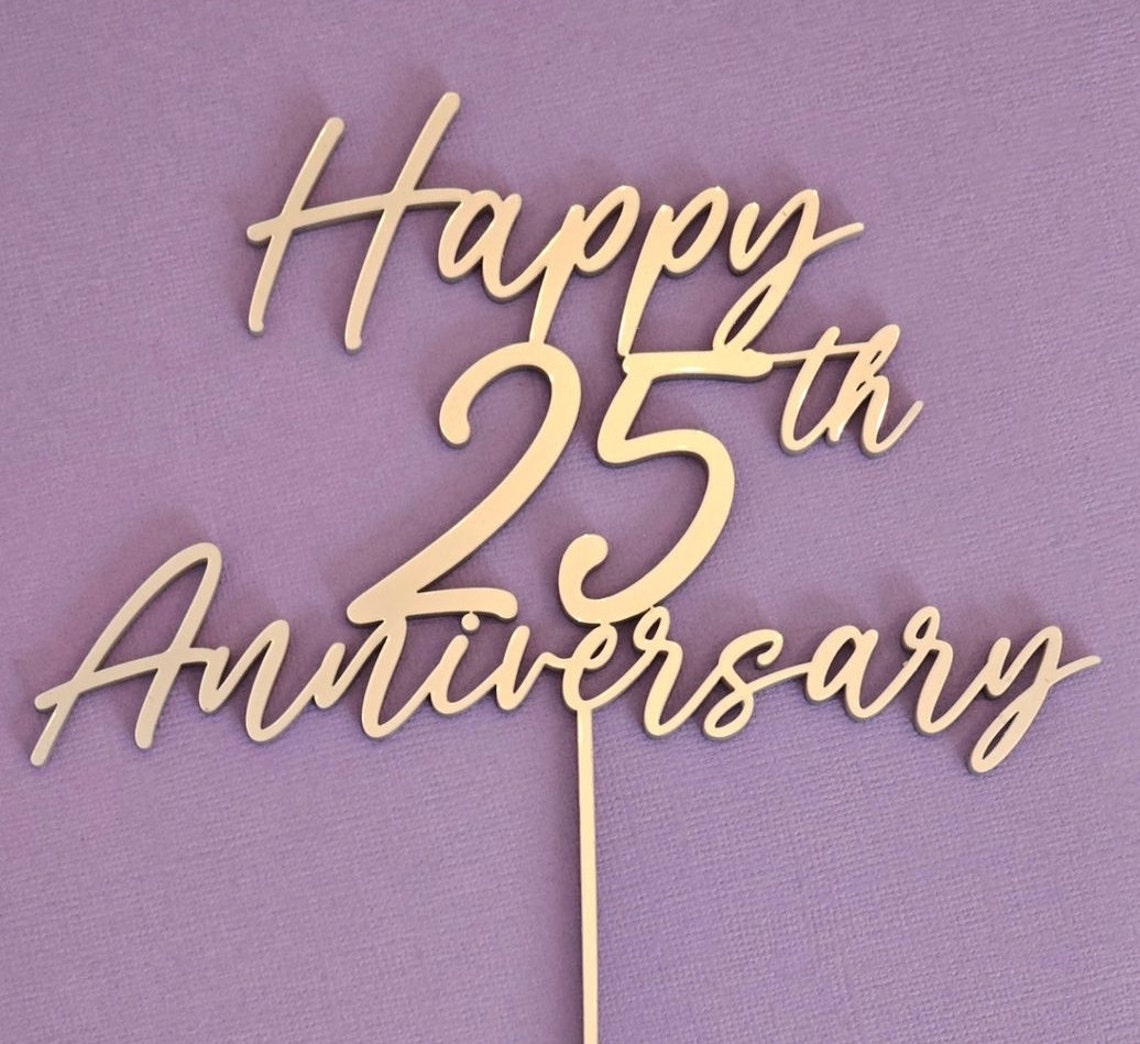 25th Anniversary Cake Topper in Wood or Acrylic, Perfect for ...