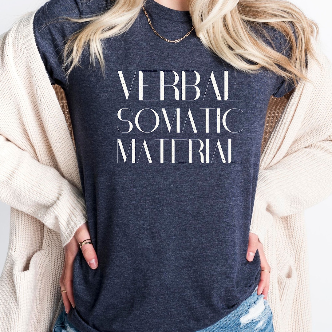 Verbal Somatic Material, DND Shirt Funny, TTRPG Shirt, D20 Shirt ...