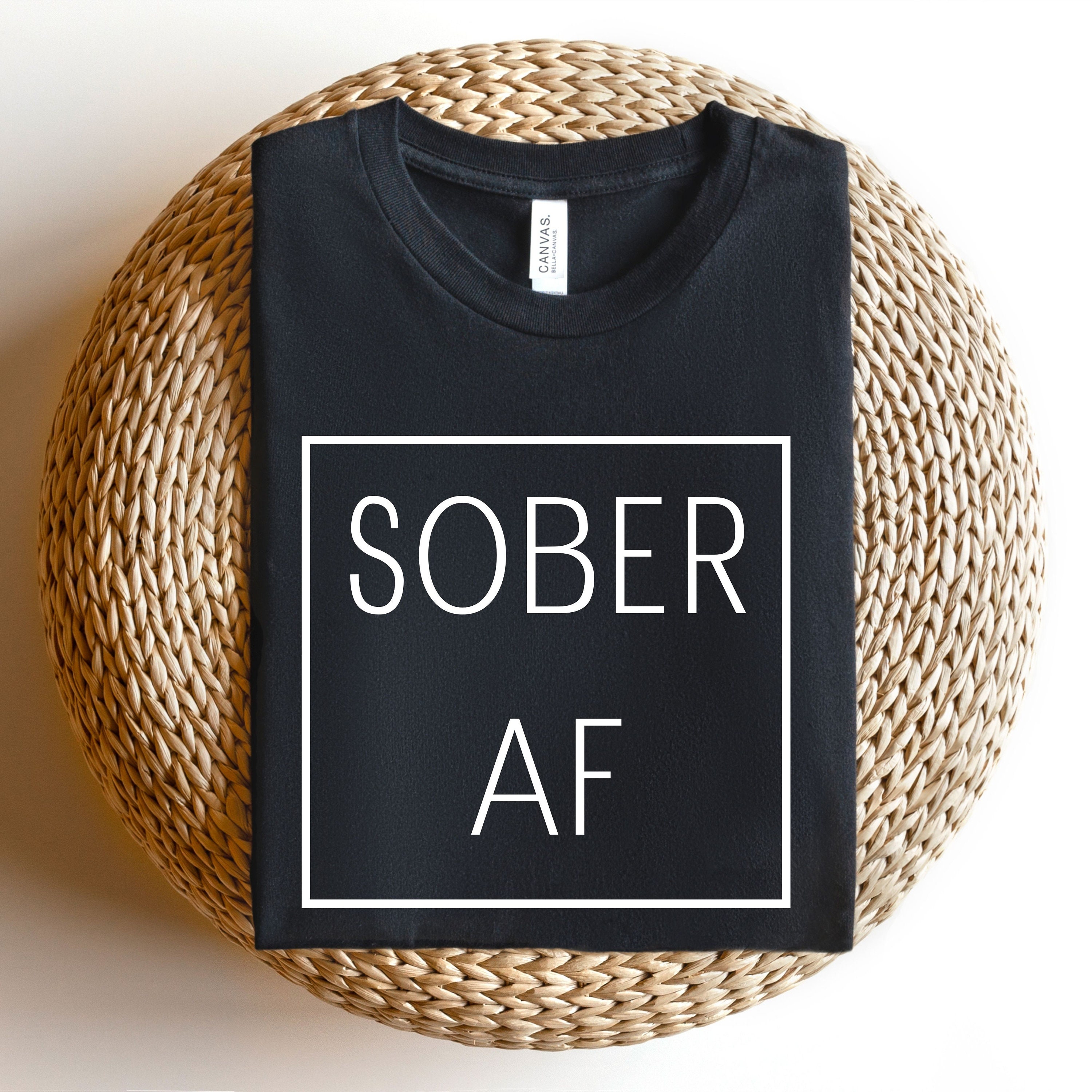 Sober Af Shirt, Sobriety Shirt Recovery Tshirt, Inspiration Recovery ...