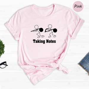 Taking Notes Shirt, Funny Musician Shirt, Music Lover Shirt, Funny ...