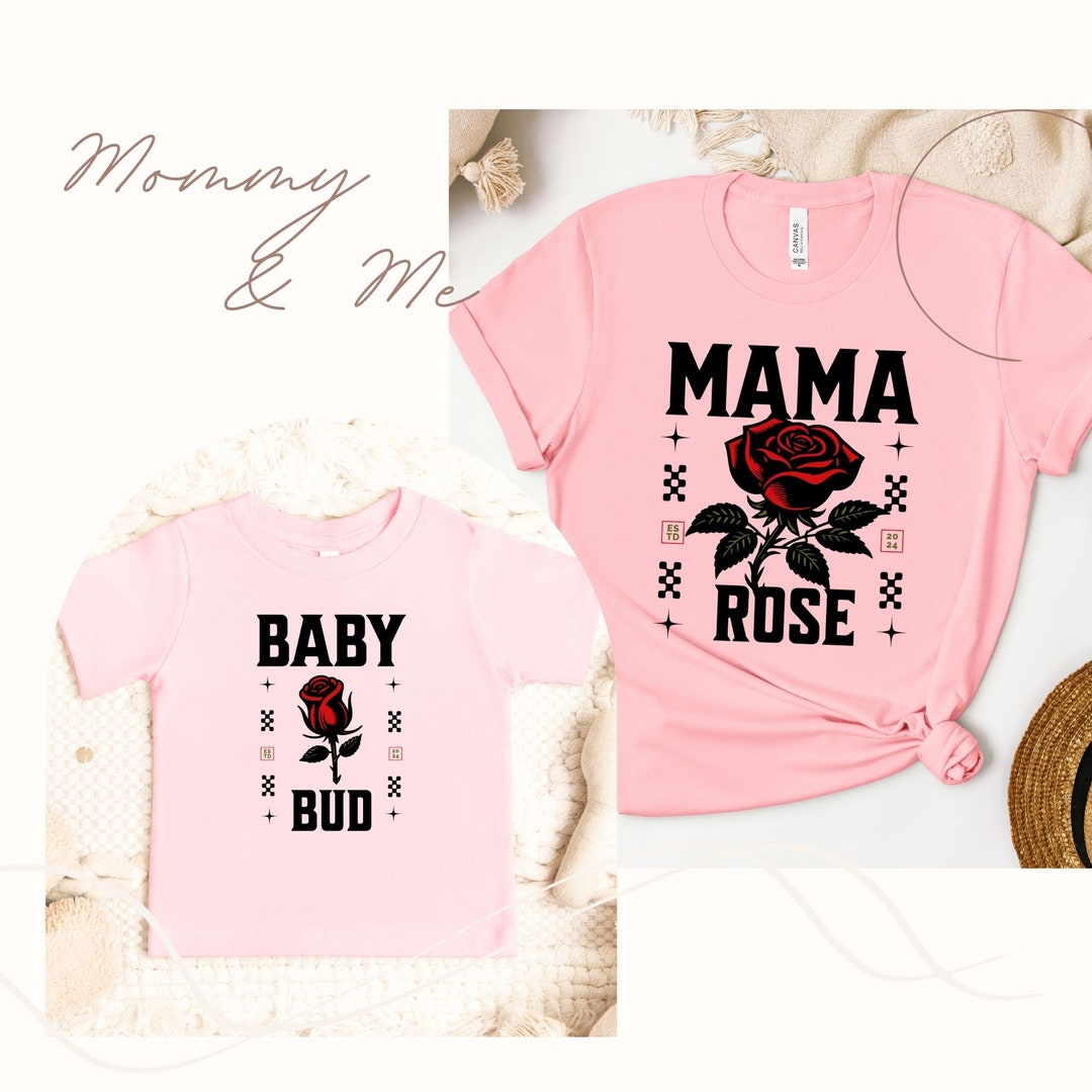 Mommy & Me Blooming Rose and Baby Bud, Matching Mommy and Mini Tees ...