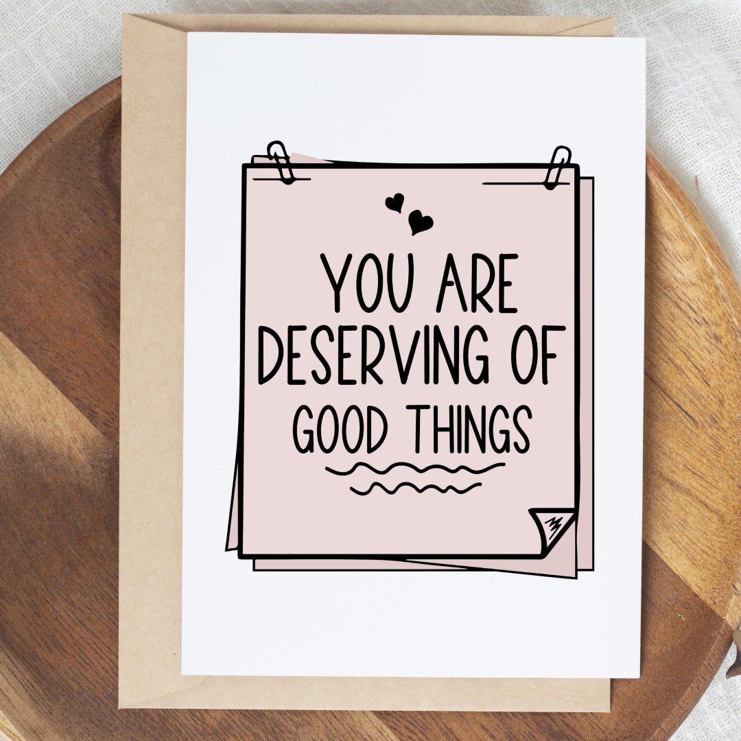 You Are Deserving Card: Positive Affirmation, Mental Health Gift - Etsy