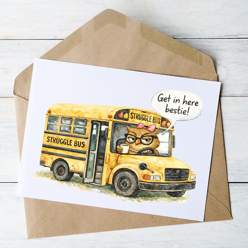Funny Struggle Bus Card – Sassy Owl Friendship Humor (A2 Size) - Etsy