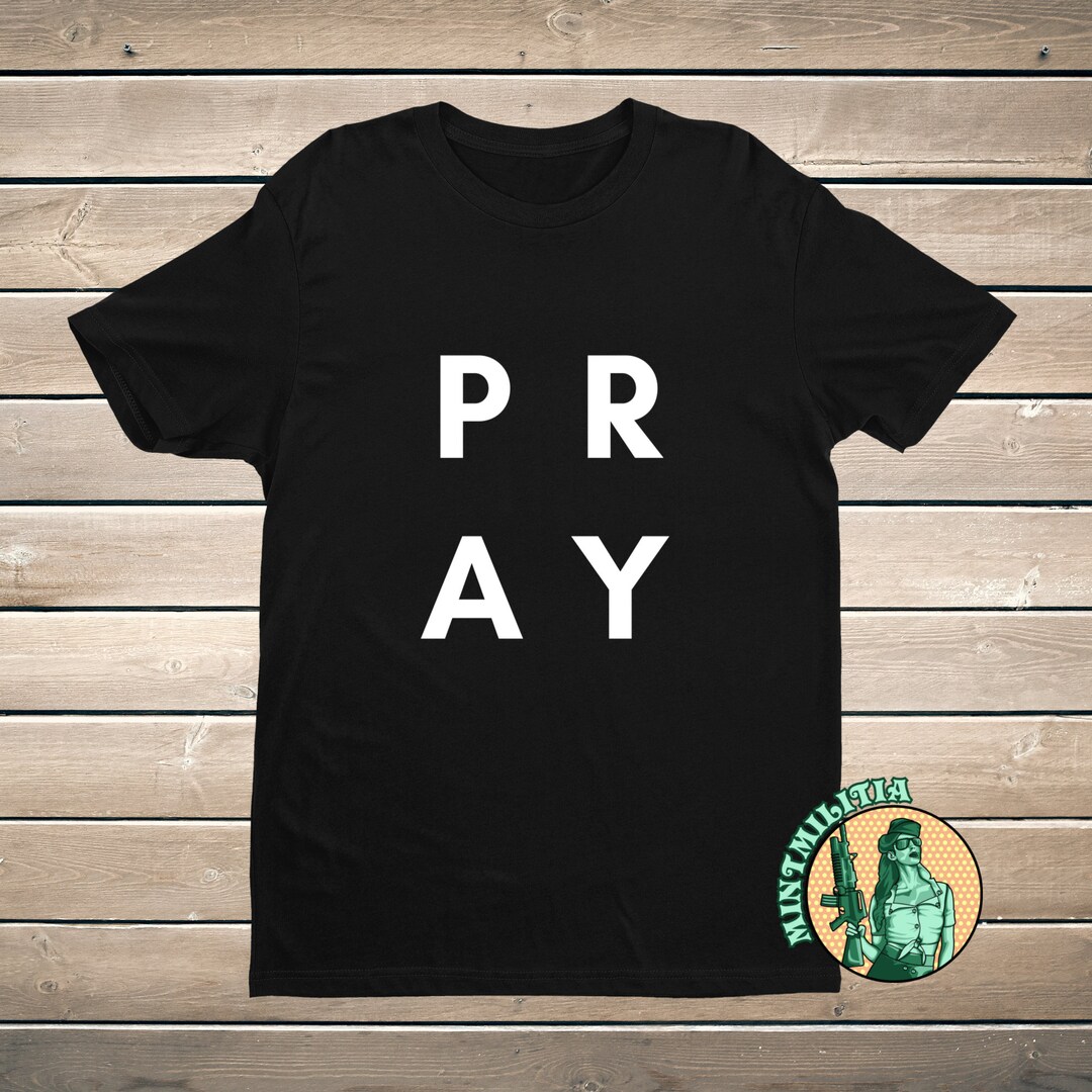 PRAY P R A Y Square Design Shirt, Prayer Shirt, Christian Shirt ...