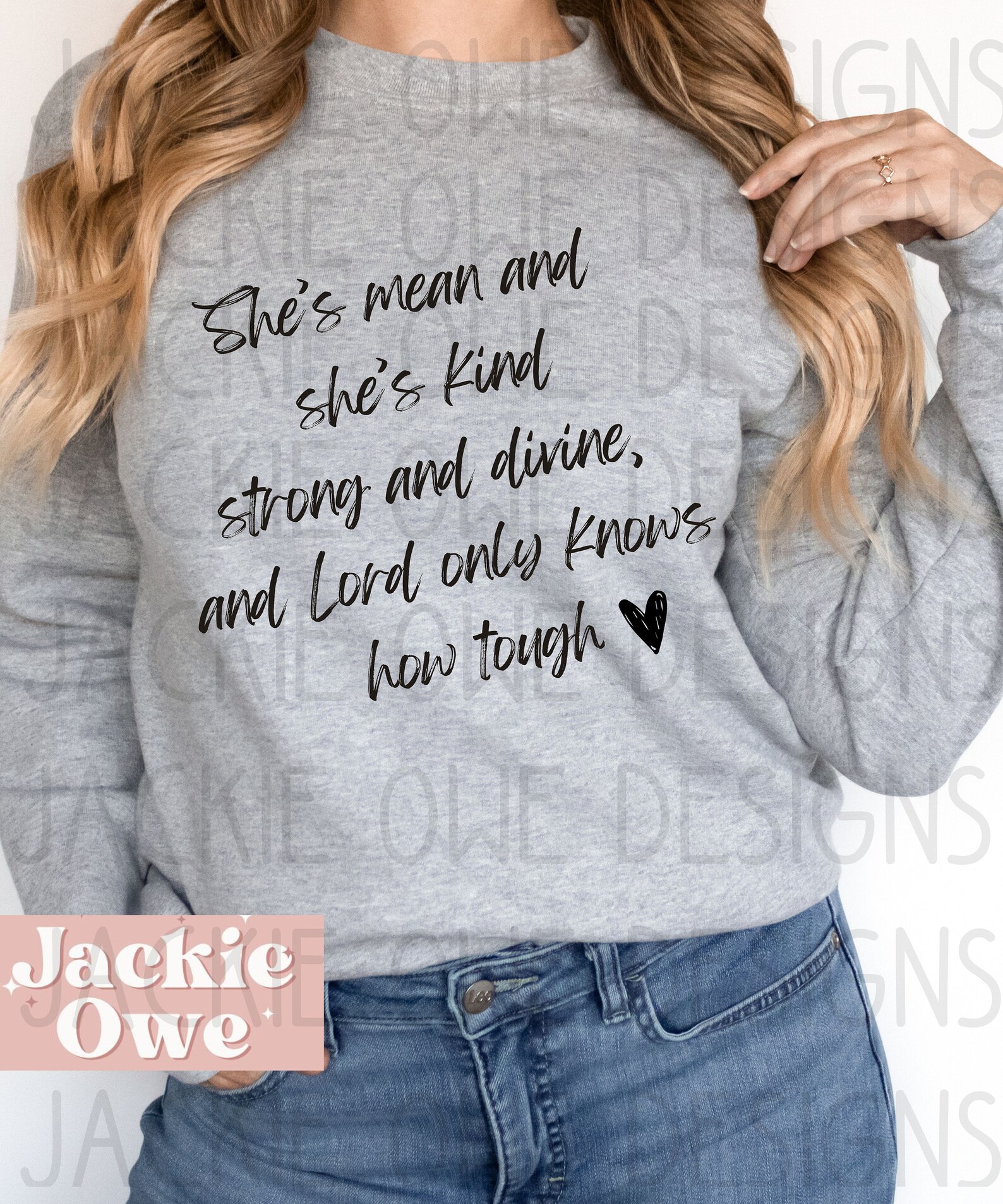She's Mean and She's Kind, Strong and Divine, and Lord Only Knows How ...