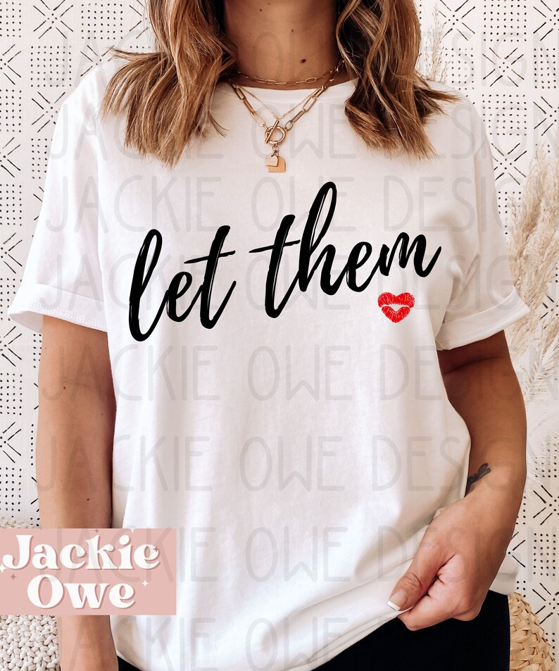 Let Them Png, Digital Download, Self Love, Motivational Quote, Let Them ...