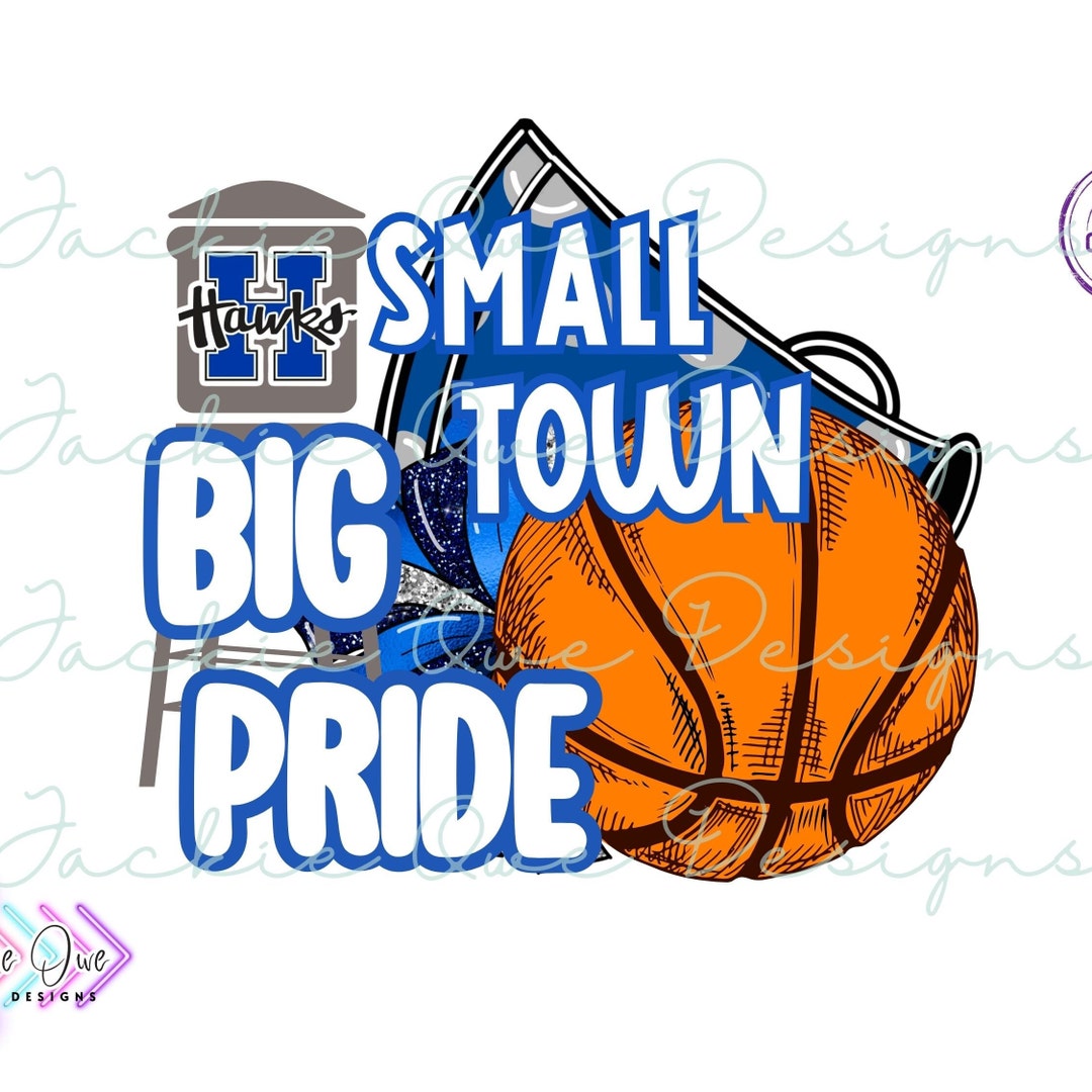 Small Town Big Pride Hawks Png, Hawks Basketball Png, Hawks Mascot Png ...