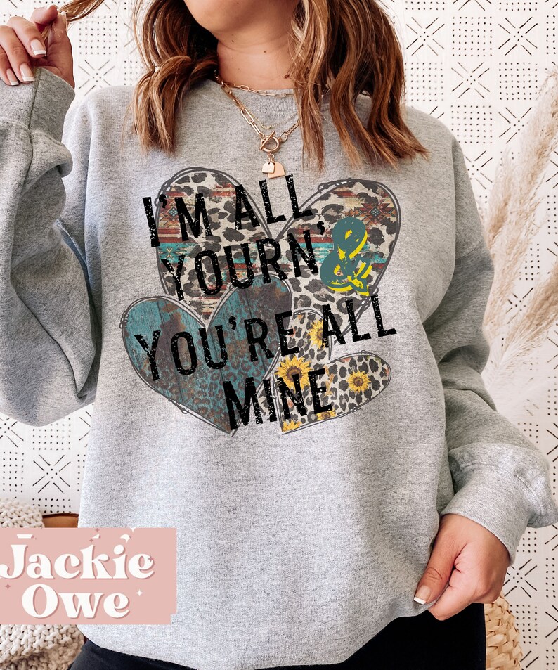 Im All Yourn' Png I'll Love You Til My Lungs Give - Etsy