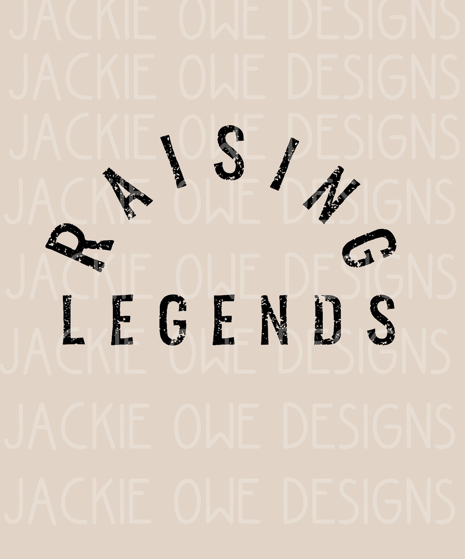 Raising Legends PNG, Raising Legends Sublimation, Instant Download ...