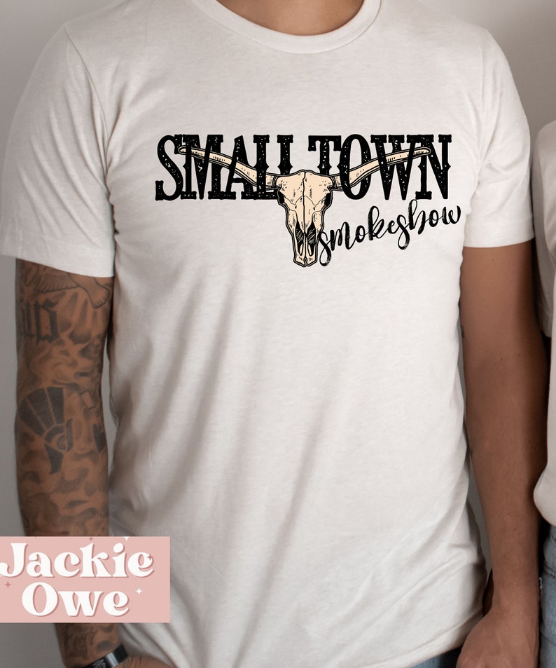 Small Town Smokeshow Png Sarcastic Humor Png Graphic Shirt - Etsy