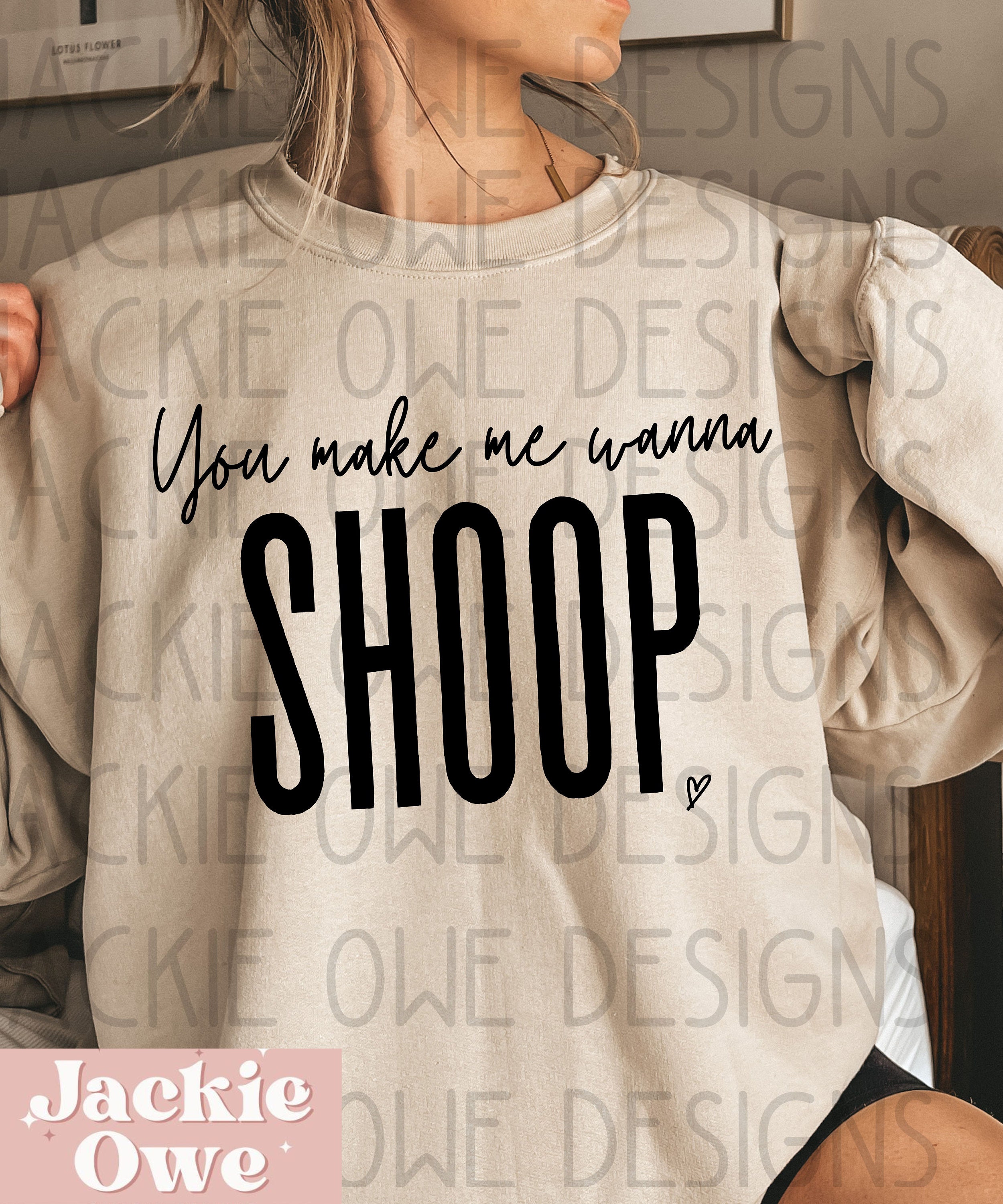 Shoop Png, You Make Me Wanna Shoop Svg,sublimation Print Png,90's R&b ...