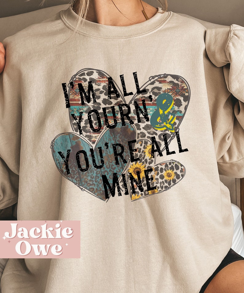 Im All Yourn' Png I'll Love You Til My Lungs Give - Etsy