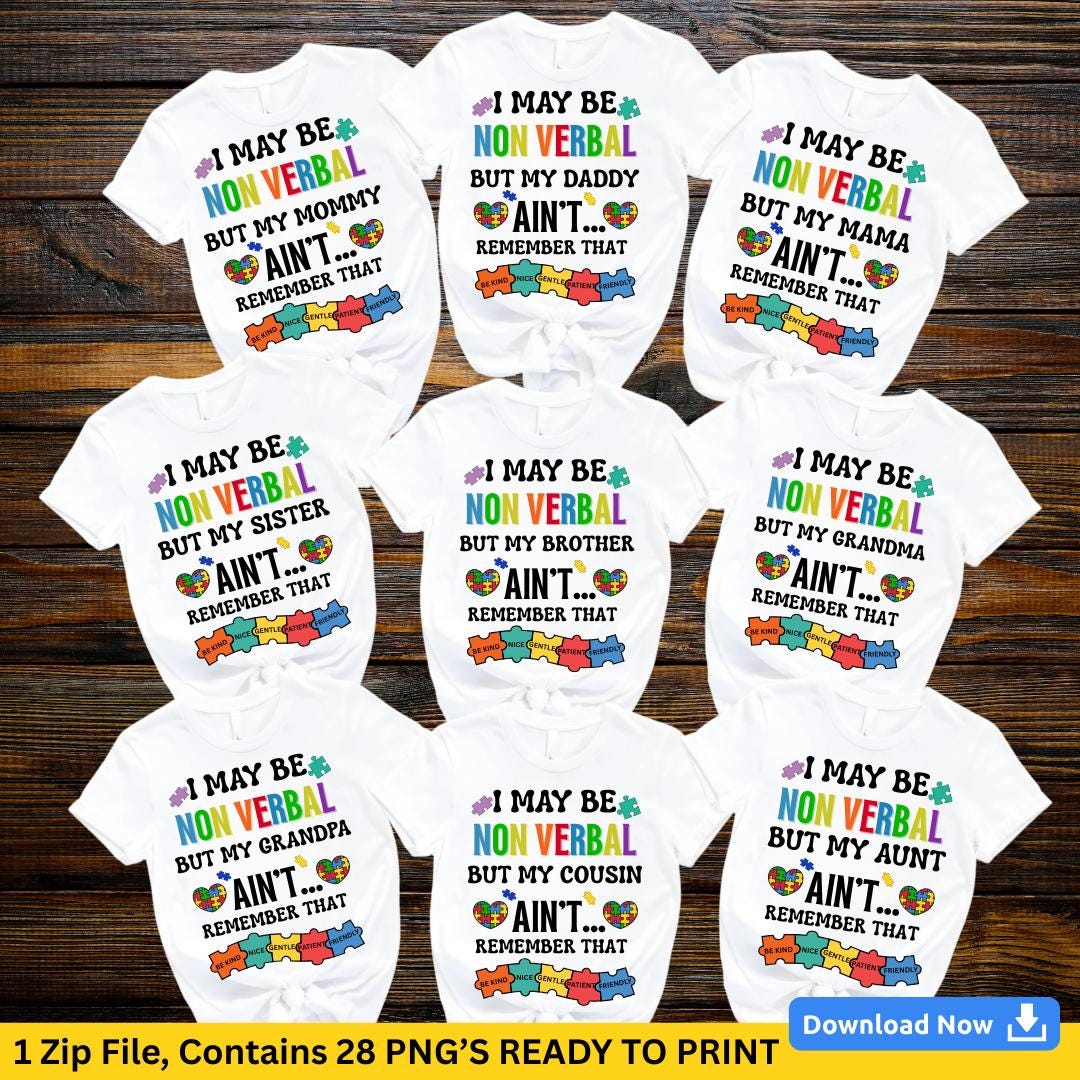 Autism Awareness PNG I May Be Nonverbal but My Mommy Ain't Digital ...