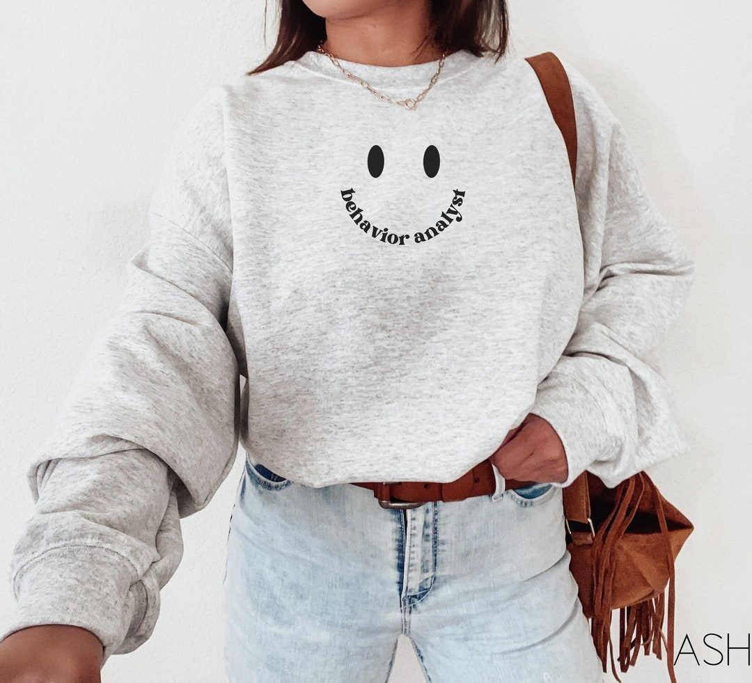 Behavior Analyst Sweatshirt Behavior Therapist Shirt BCBA Gift Behavior ...