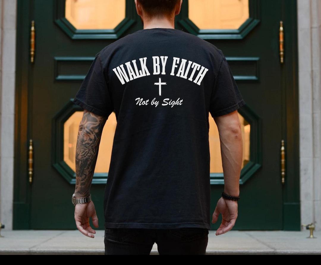 Walk by Faith Shirt Men's Christian Tshirt Bible Verse T-shirt Mens ...