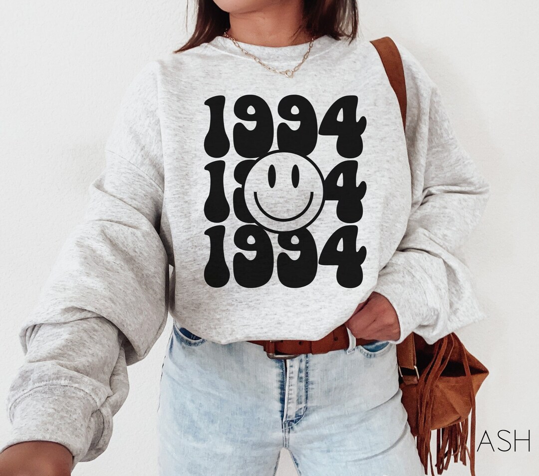 1994 Sweatshirt Custom Birth Year Sweater 30th Birthday Shirt Est 1994 ...