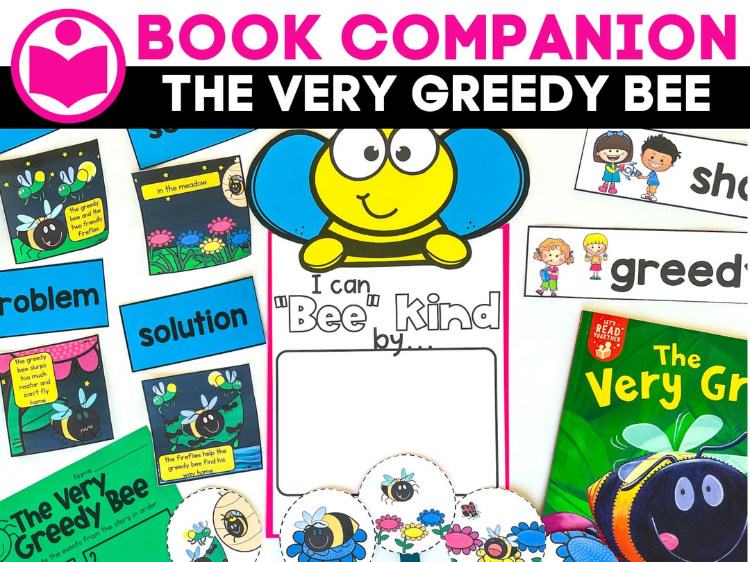 The Very Greedy Bee Book Companion for Preschool Bee Prek Writing ...