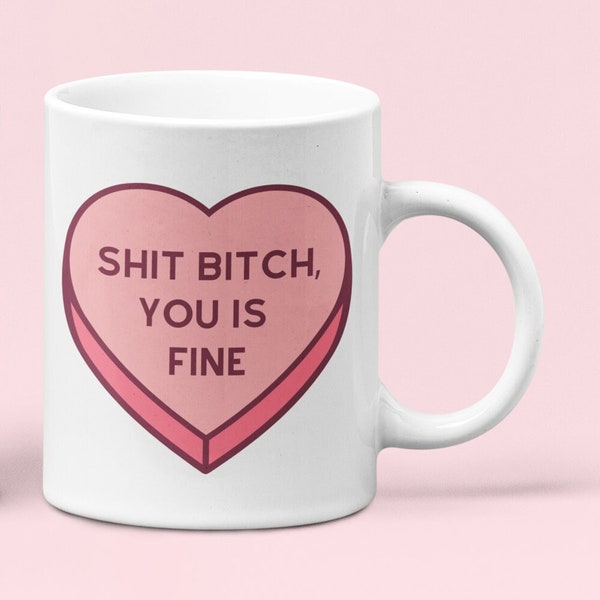 Shit Bitch You Fine - Etsy