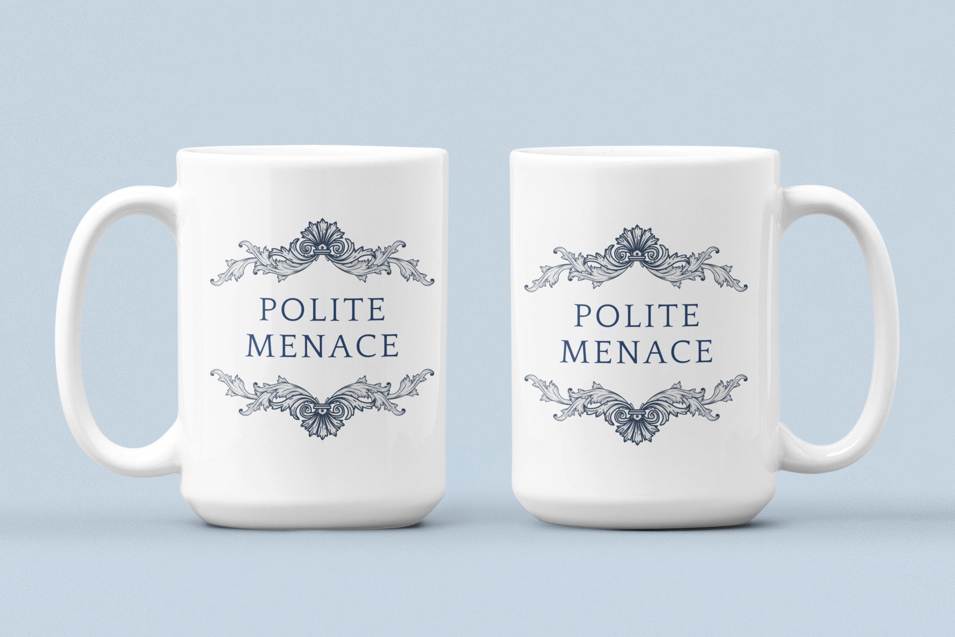 Polite Menace Mug, Ofmd, Our Flag Means Death Mug, Affirmation Mug ...