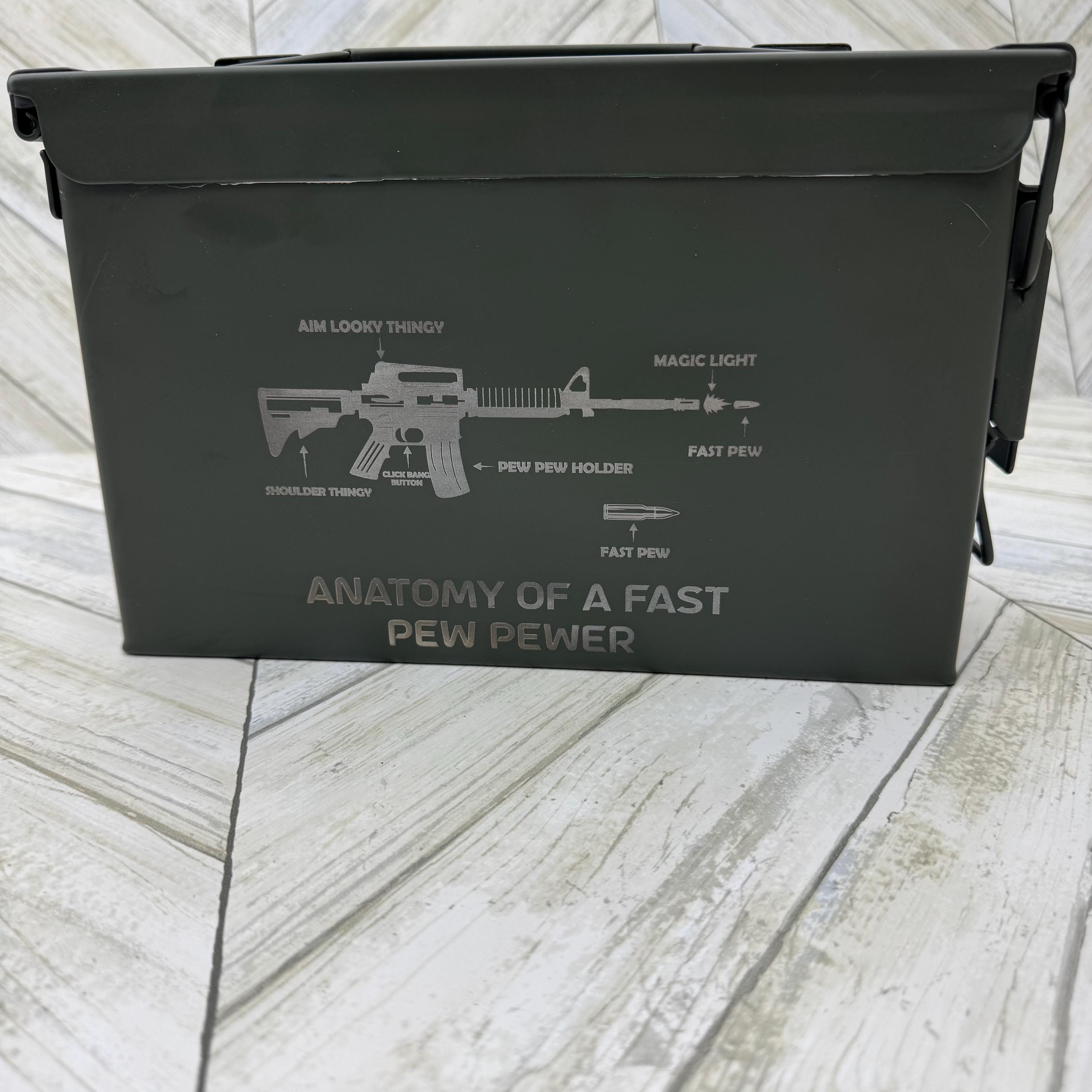 Anatomy of A Fast Pew Pewer Ammo Box Fathers Day Gift Custom Ammo Box ...