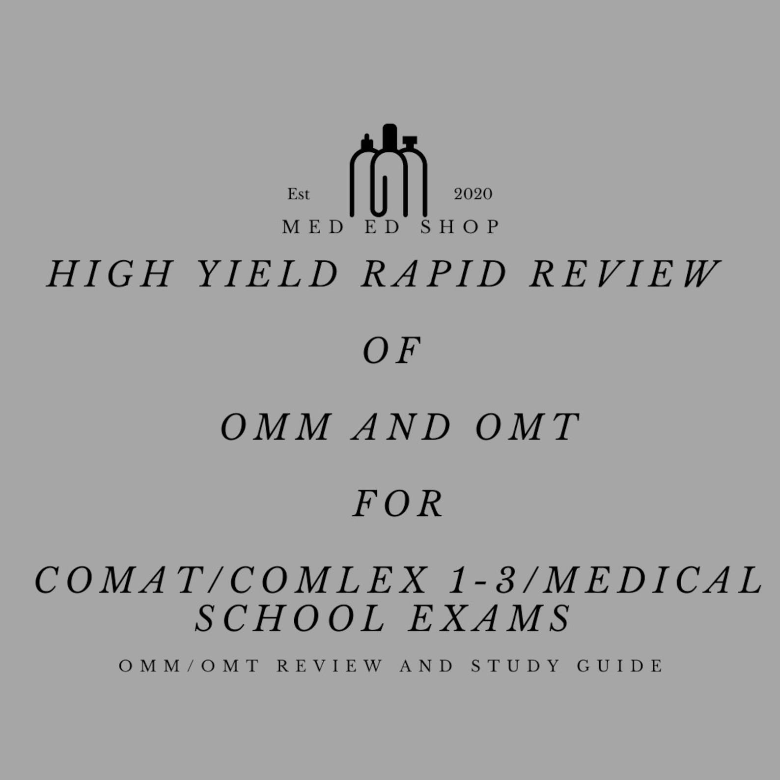 High Yield Rapid Review of OMM for COMAT/COMLEX 1-3/medical School ...