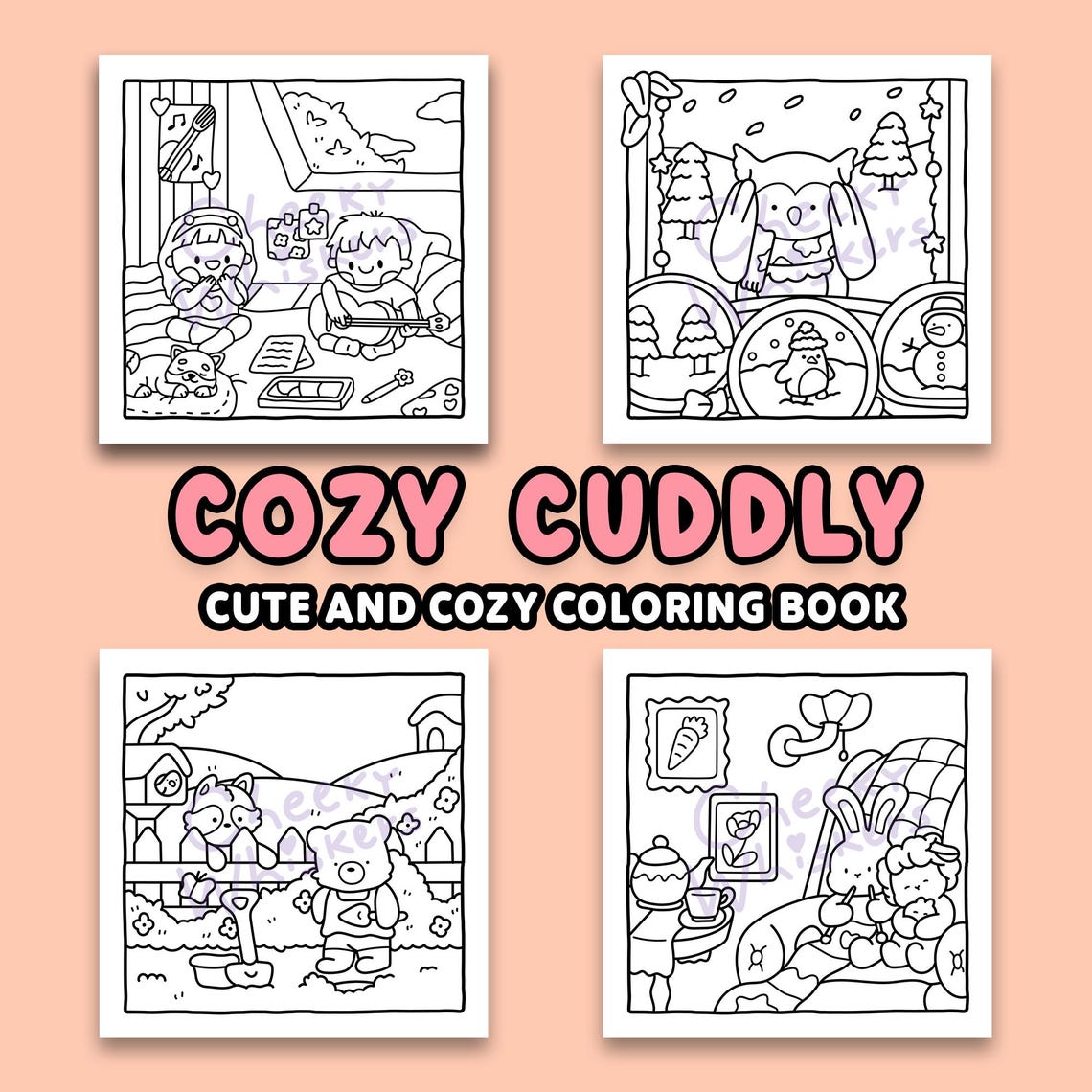 Cozy Cuddly Coloring Pages: Super Cute and Cuddly Characters in Cozy ...