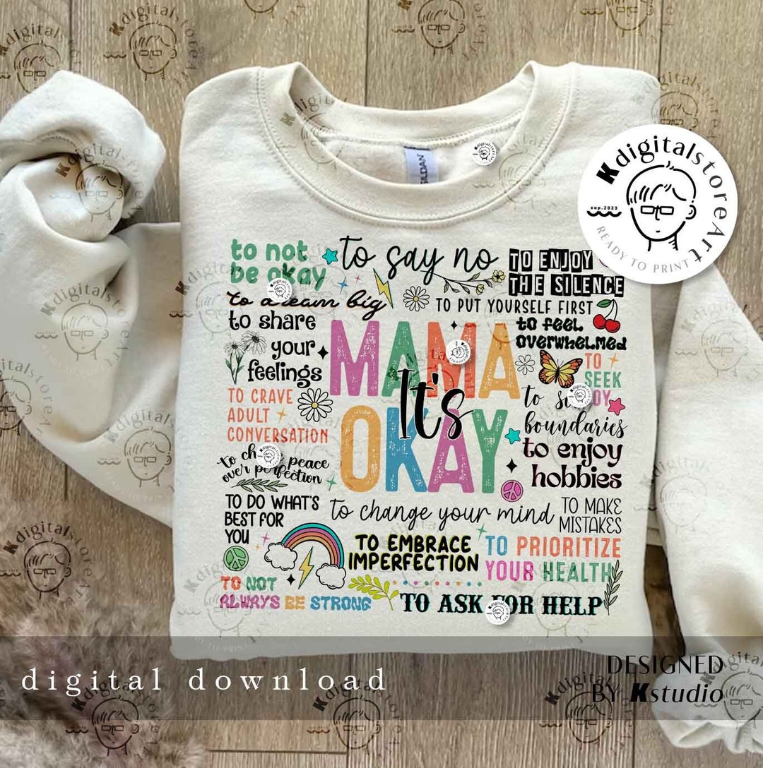 Mama It's Okay Png, Mama Mom Mental Health Matters Png, Mother's Day ...