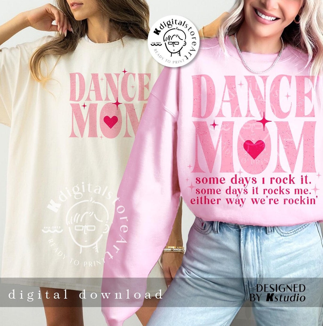 Rockin Dance Mom Svg, Funny Sarcastic Mom Sleeve Shirt Design, Mom ...