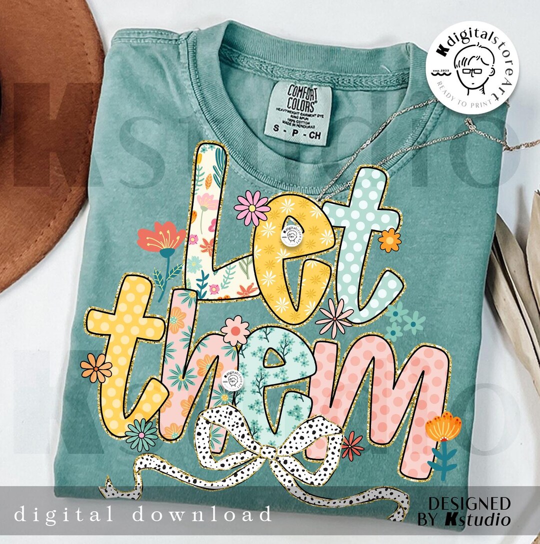 Preppy Let Them Png, Misunderstand You Png, Mental Health Png Design ...