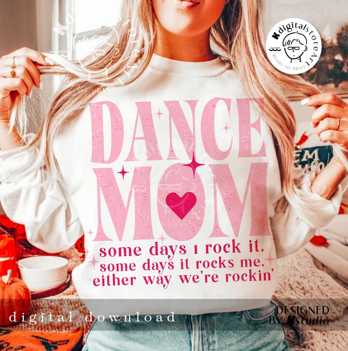 Rockin Dance Mom Svg, Funny Sarcastic Mom Sleeve Shirt Design, Mom ...