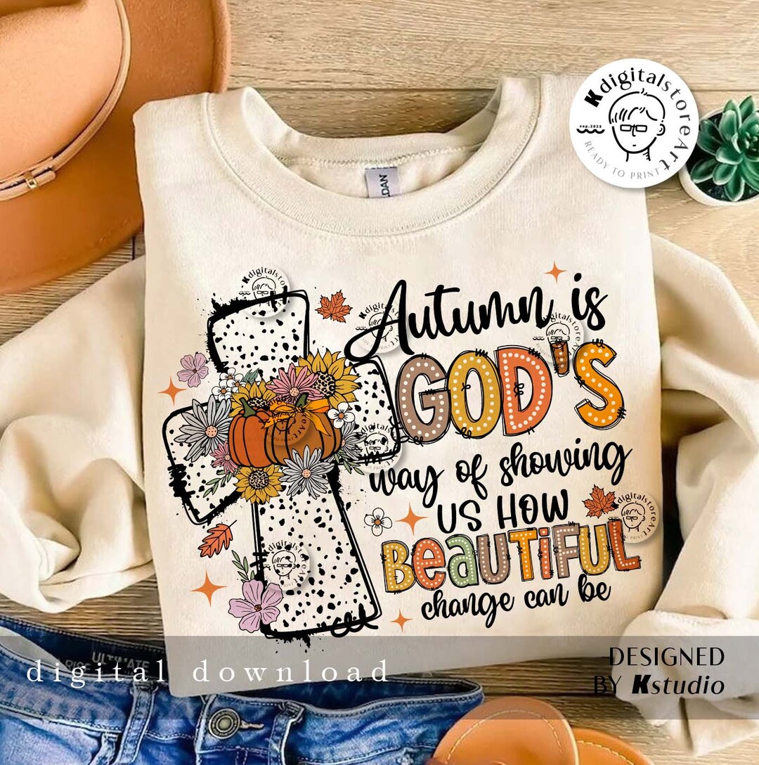 Retro Fall Jesus Design, Autumn is God's Way Showing US, Retro Fall Png ...