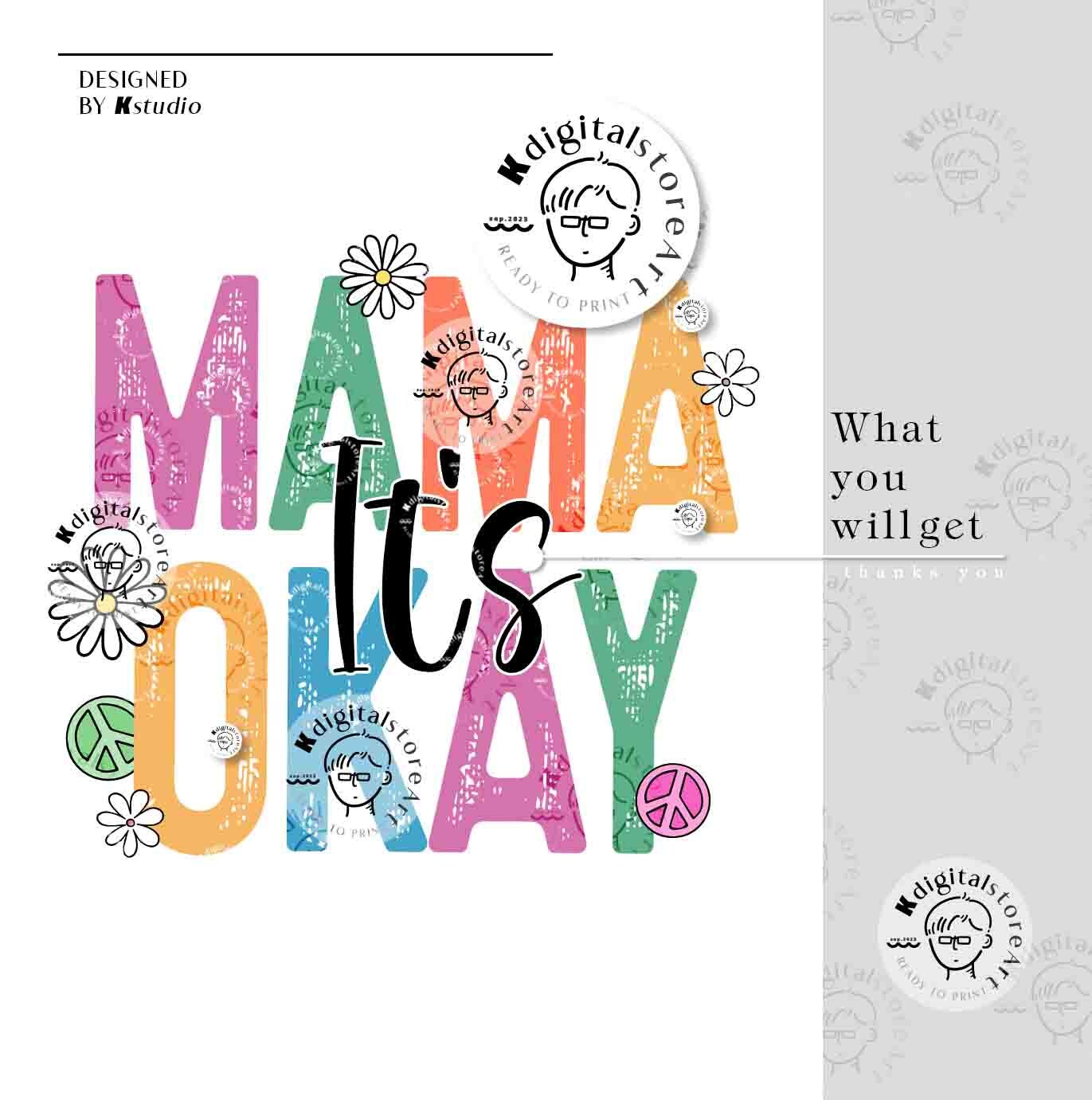 Mama It's Okay Png, Mama Mom Mental Health Matters Png, Mother's Day ...