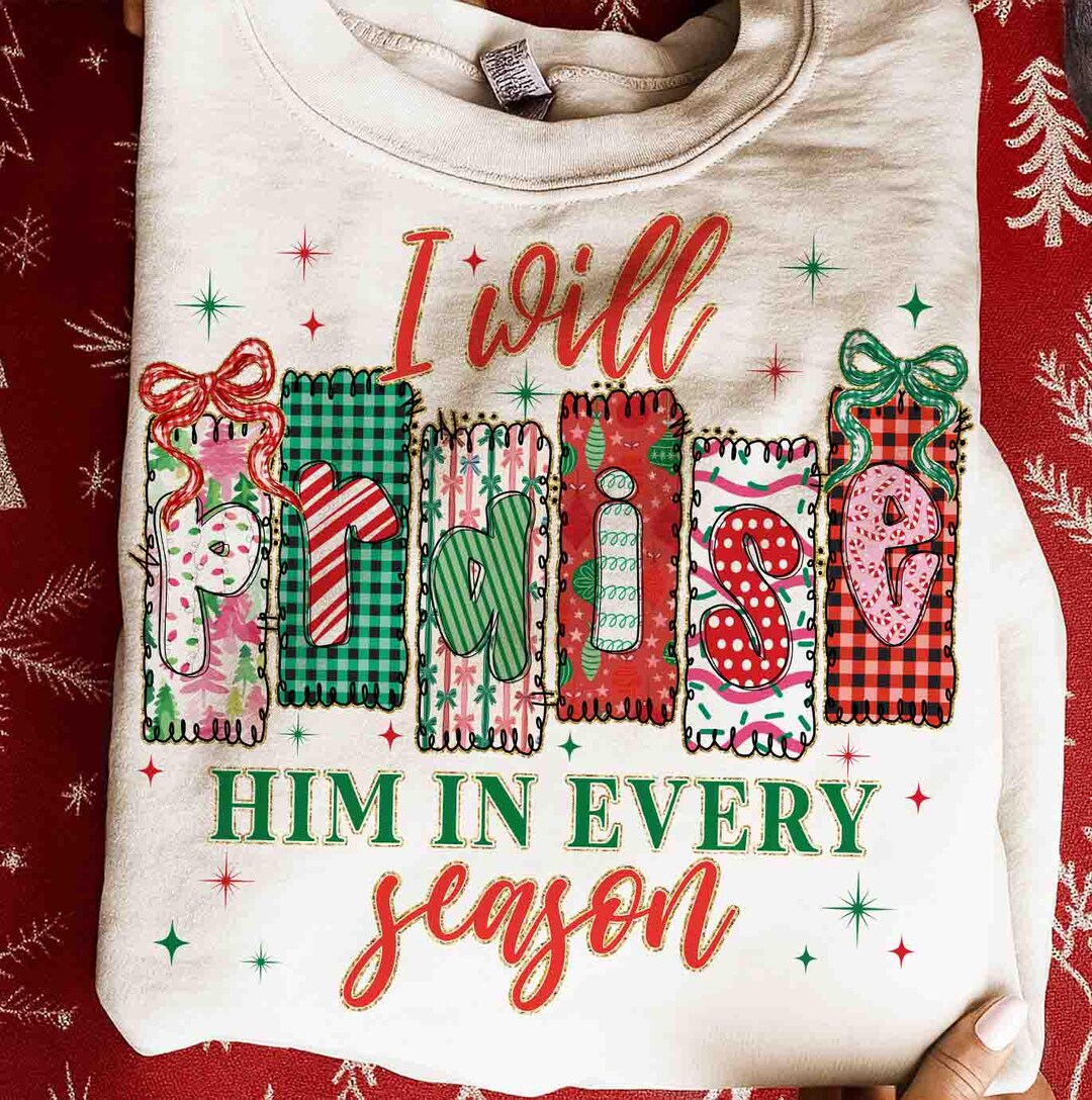 Preppy I Will Praise Him in Season PNG, Bow Christian Christmas Letters ...