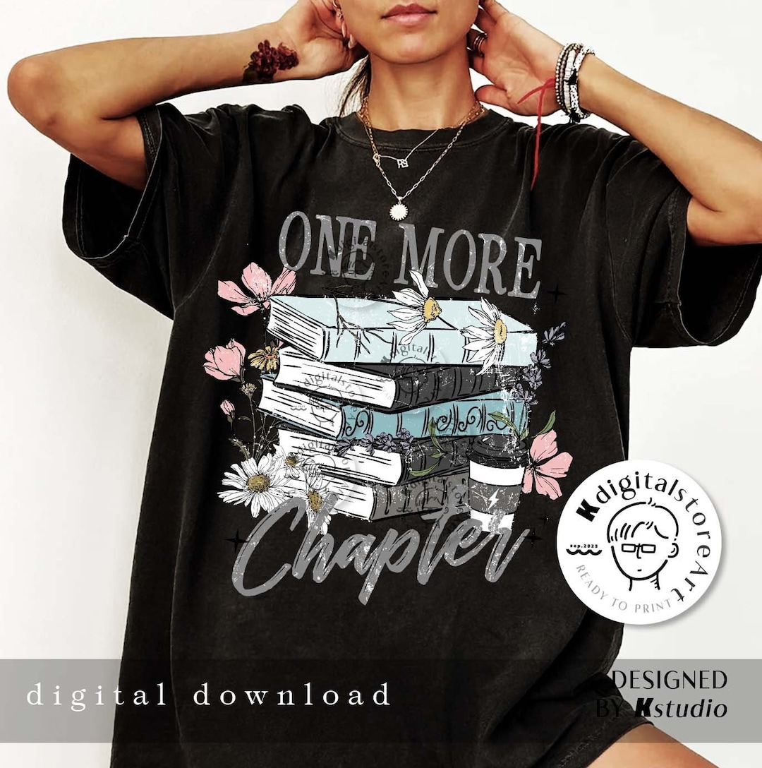 One More Chapter Png, Book Png Design, Motivation Saying, Book Lover ...