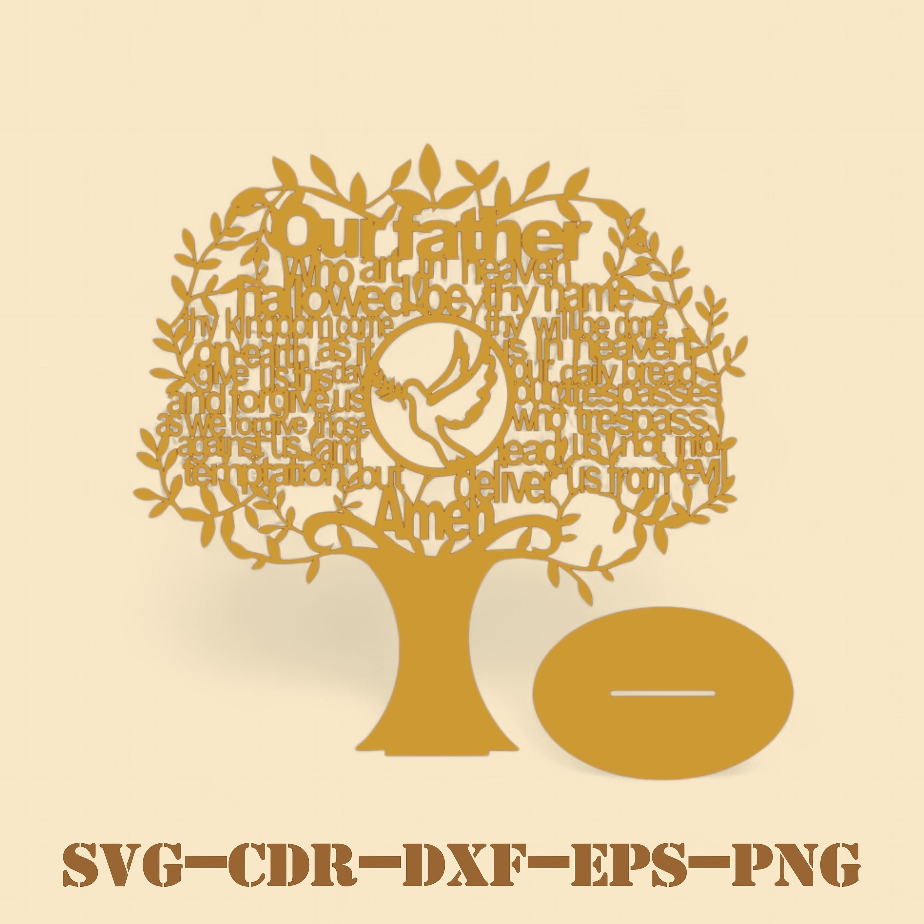 Our Father, Lord's Prayer Tree - CNC Cutting File SVG DXF PDF EPS AI ...