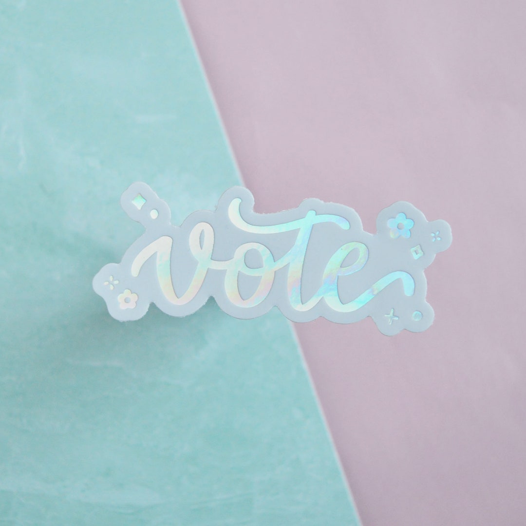 New Holographic Vote Sticker With Florals, Vote Sticker, Decal - Etsy