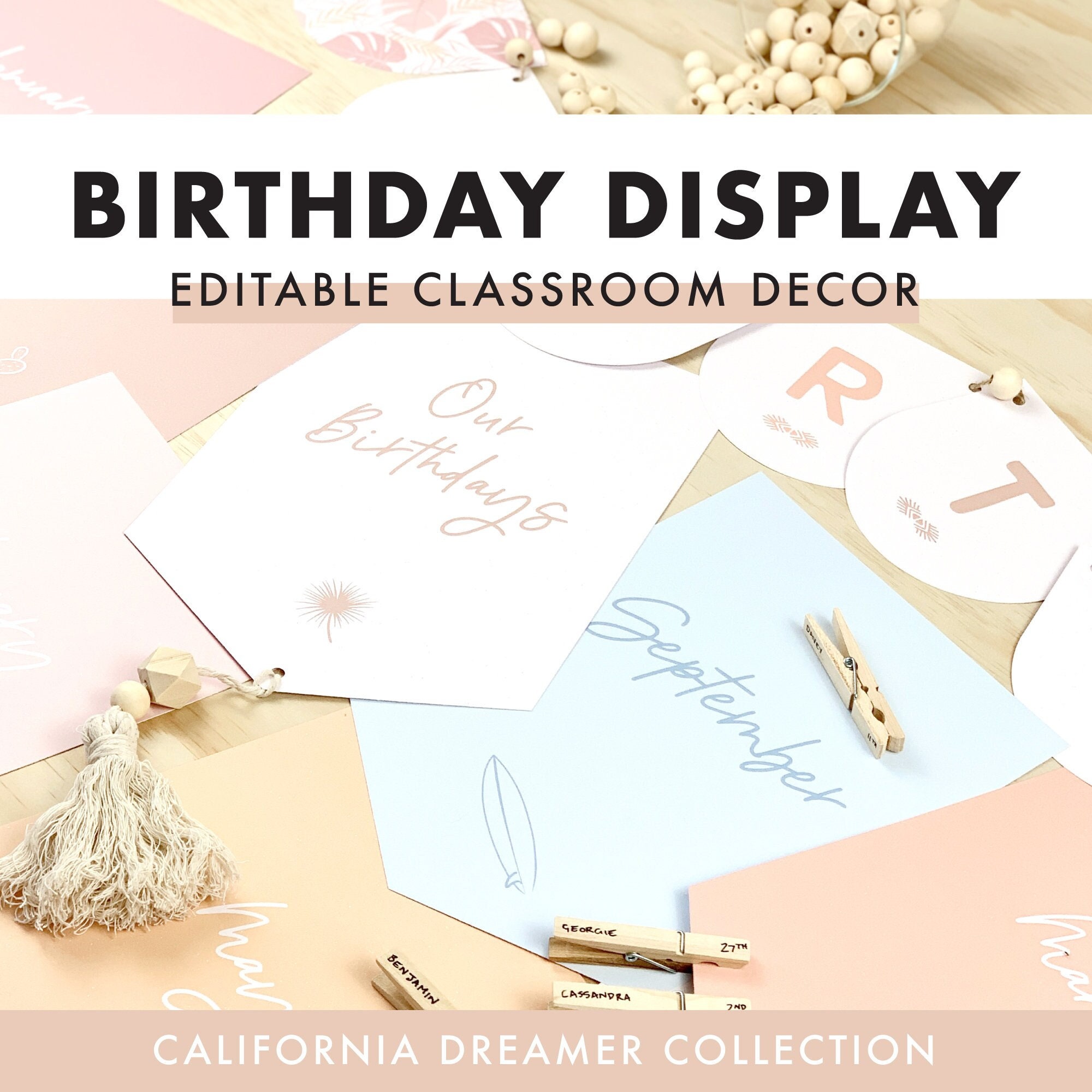 Classroom Birthday Display | Classroom Decor - California Dreamer ...