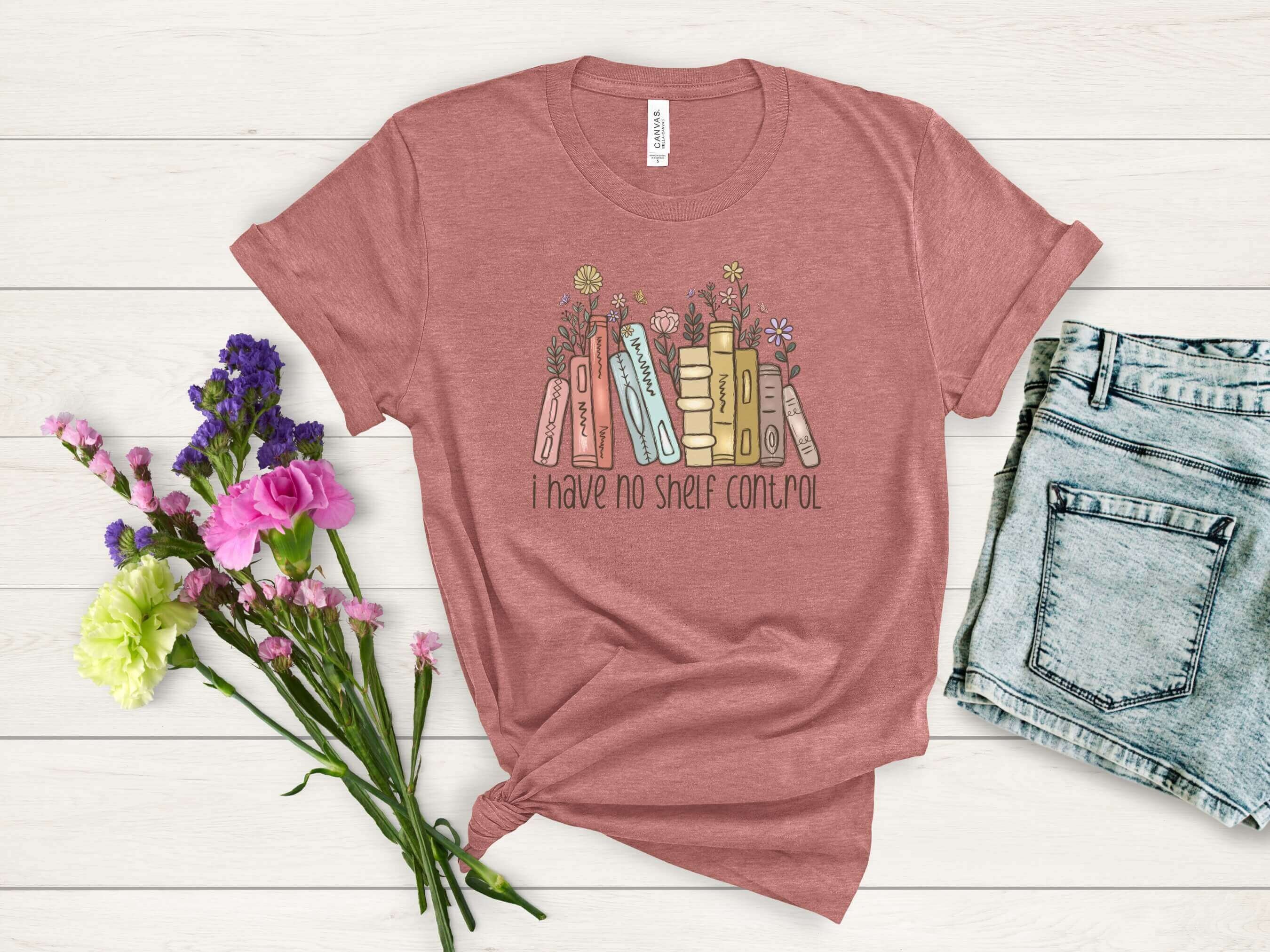 I Have No Shelf Control Shirt, Shelf Control, Funny Bookworm Gift ...