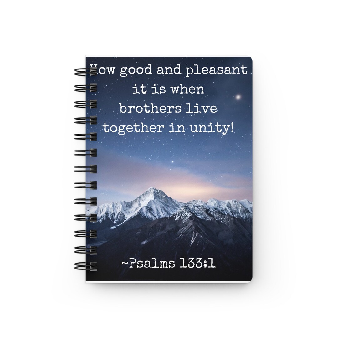Journal, Spiral Bound, How Good It Is, Psalms 133: 1, Beautiful ...