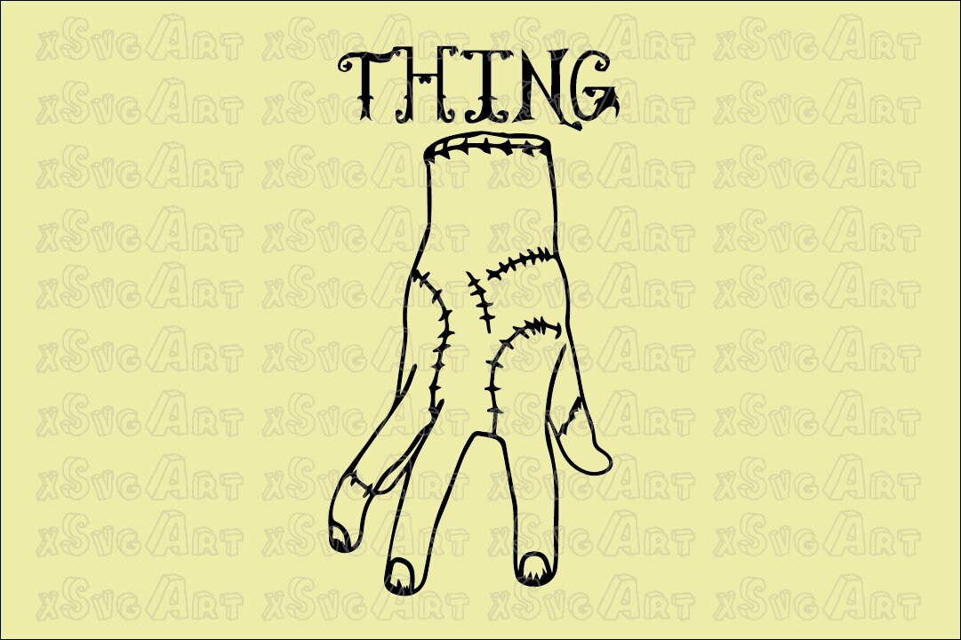 Wednesday Thing Svg, Wednesday Addams Svg, Wednesday Hand Svg ...