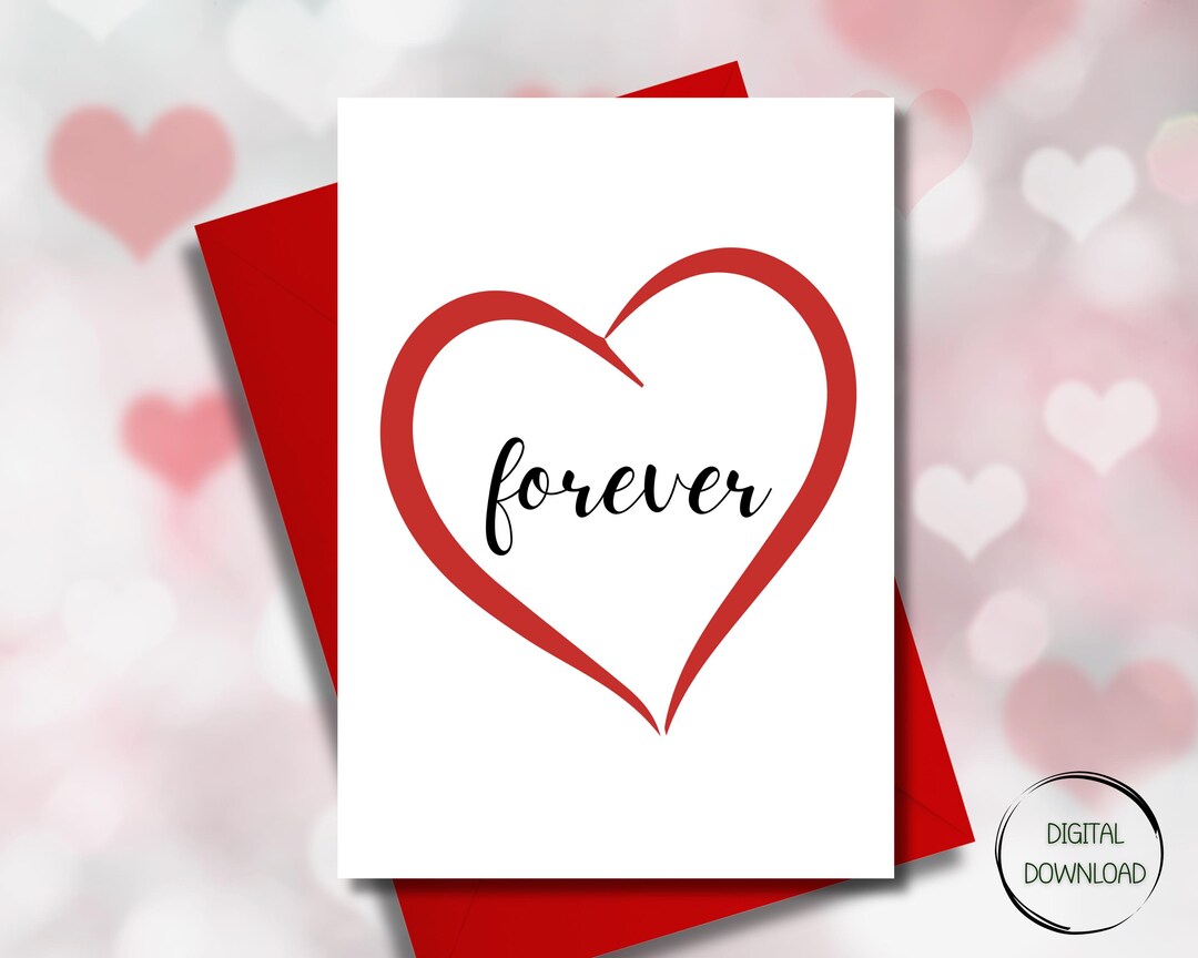 Valentine's Day Printable Card Love Forever Valentine Card Happy Valentine's Day Love Card ...