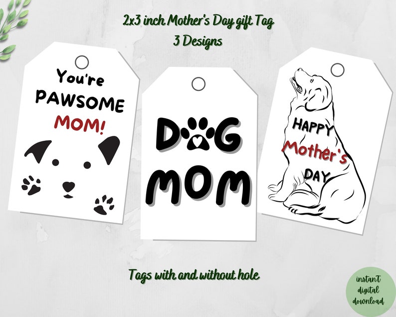 Dog Mum Mother's Day Gift Tags Printable Mom Tags Tags for Moms Day Dog ...